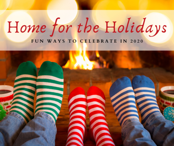 Home for the Holidays: Fun Ways to Celebrate in 2020 | Bucks Happening